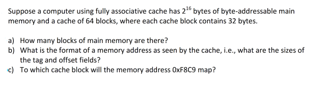 Solved Suppose a computer using fully associative cache has | Chegg.com