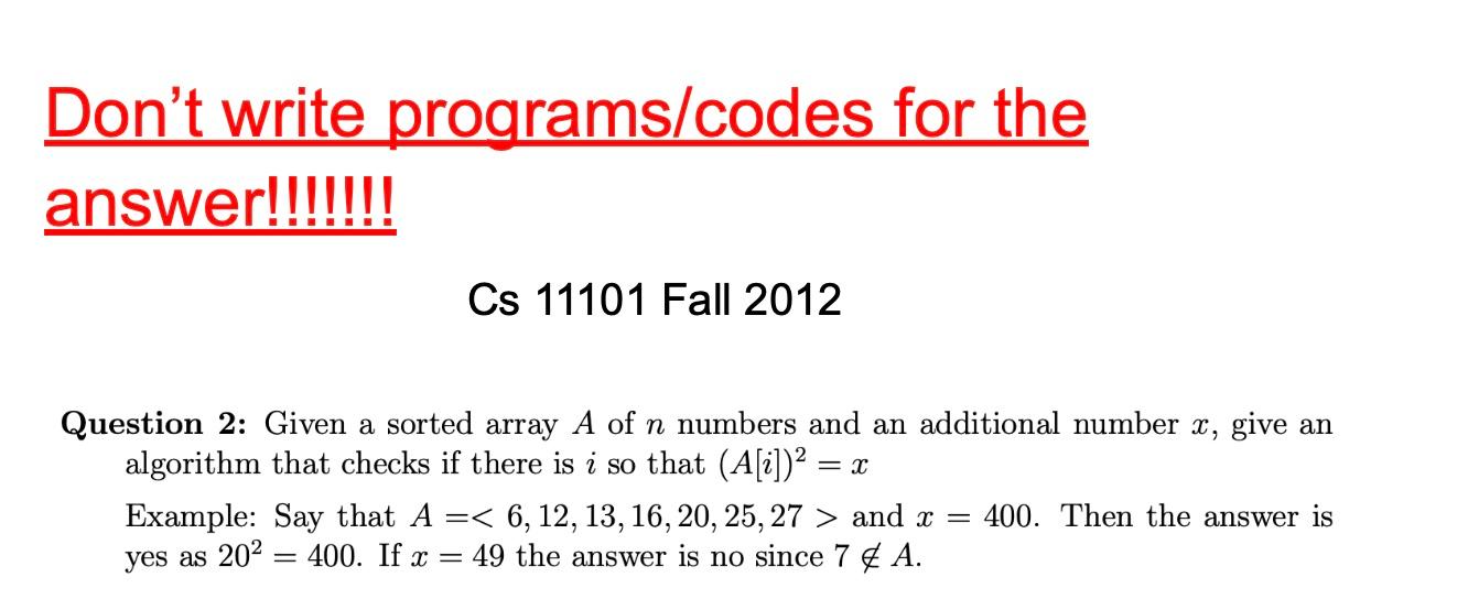 Solved Don't write programs/codes for the answer!!!!!!! Cs | Chegg.com