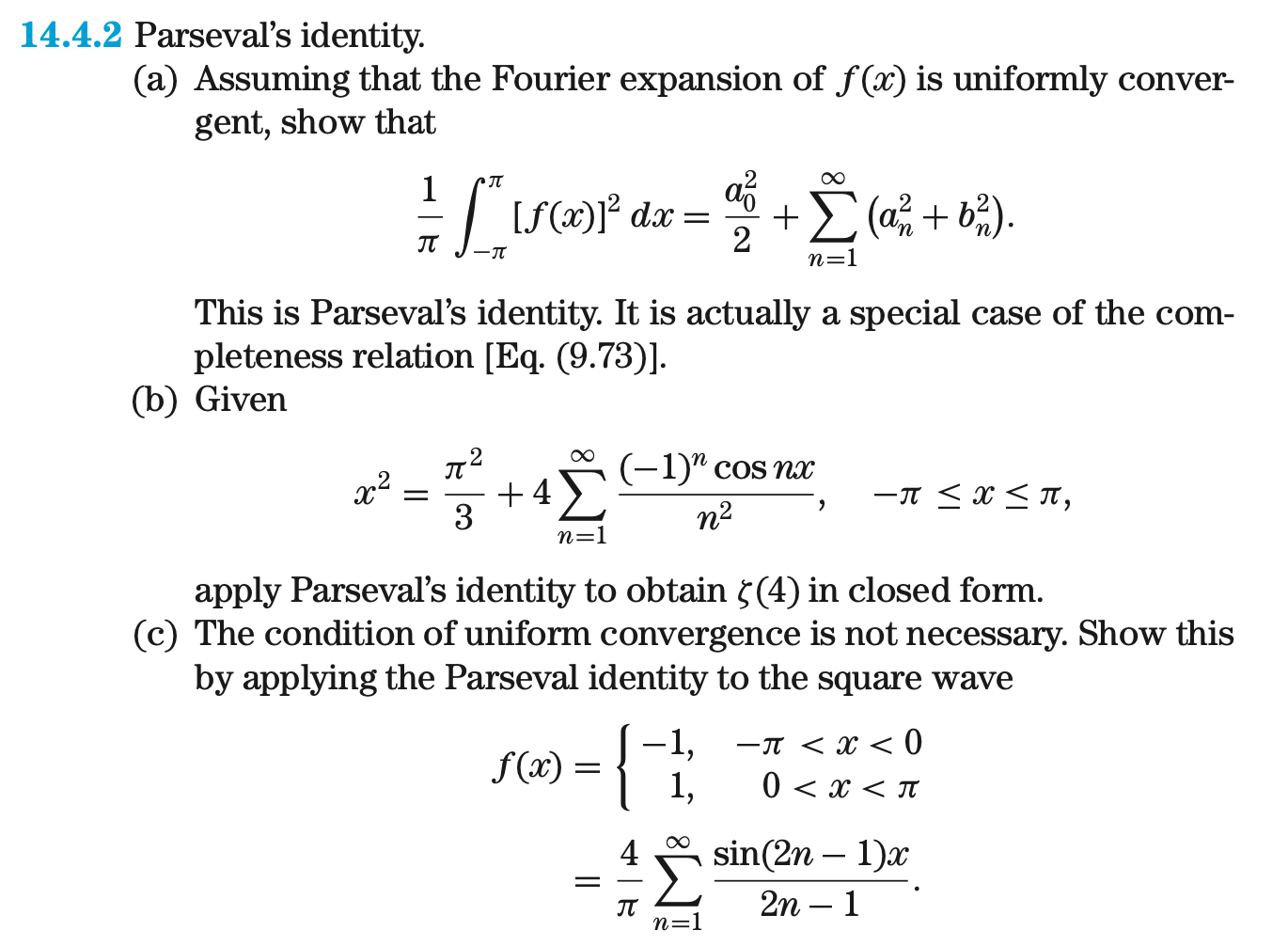 Solved 4.4.2 Parseval's identity. (a) Assuming that the | Chegg.com