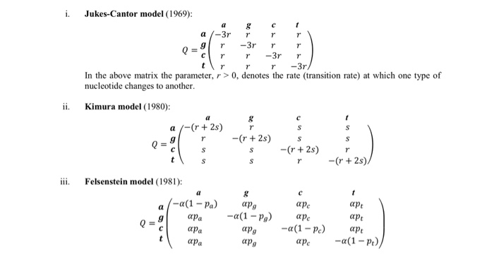 Solved i. Jukes-Cantor model (1969): 3r 3r c r r 3r 3r. In | Chegg.com