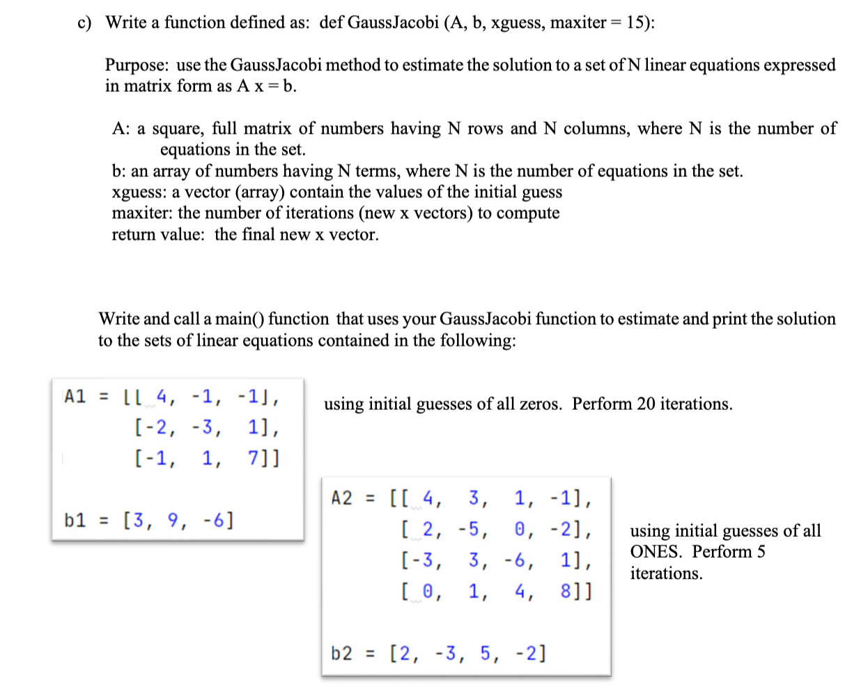 Solved No use any of the powerful functions available in | Chegg.com