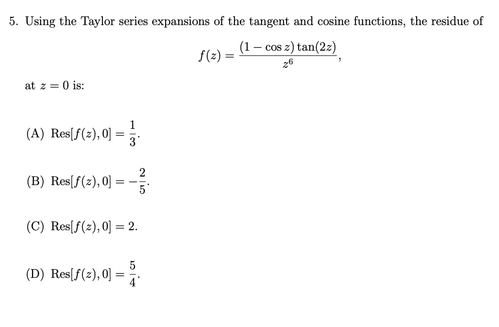 Solved 5. Using the Taylor series expansions of the tangent | Chegg.com