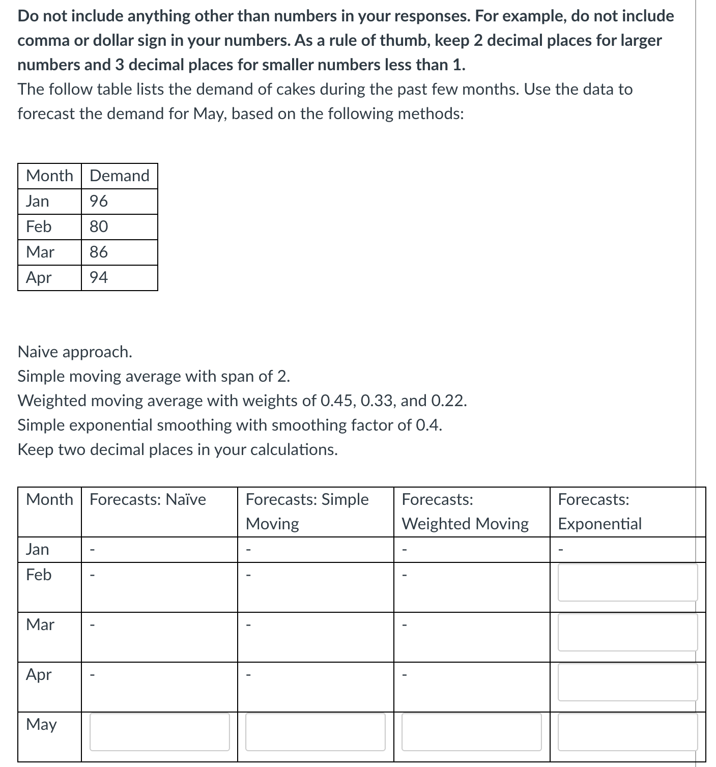 Solved Do not include anything other than numbers in your | Chegg.com
