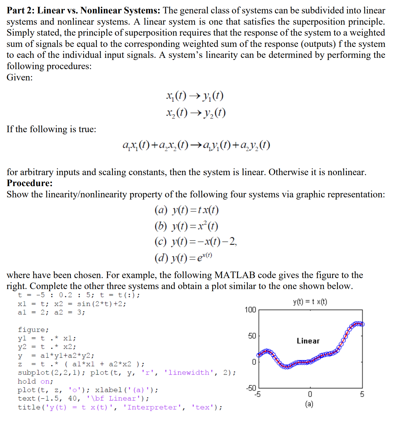 Solved Part 2 Linear Vs Nonlinear Systems The General Chegg