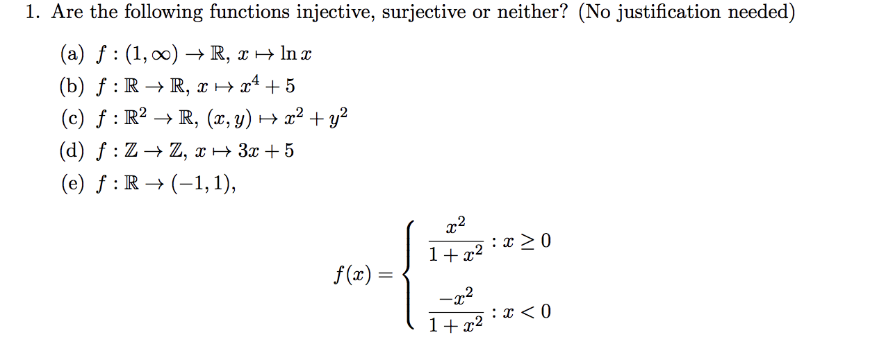 Solved 1. Are the following functions injective, surjective | Chegg.com