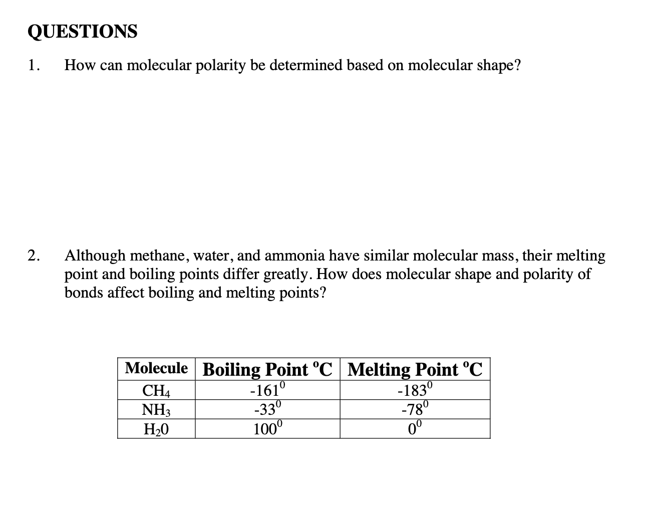Solved QUESTIONS 1. How can molecular polarity be determined | Chegg.com