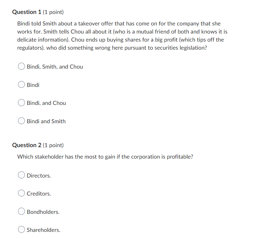 Solved Question 1 (1 point) Bindi told Smith about a | Chegg.com