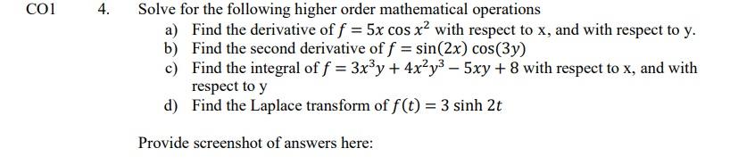 Solved CO1 4. Solve for the following higher order | Chegg.com