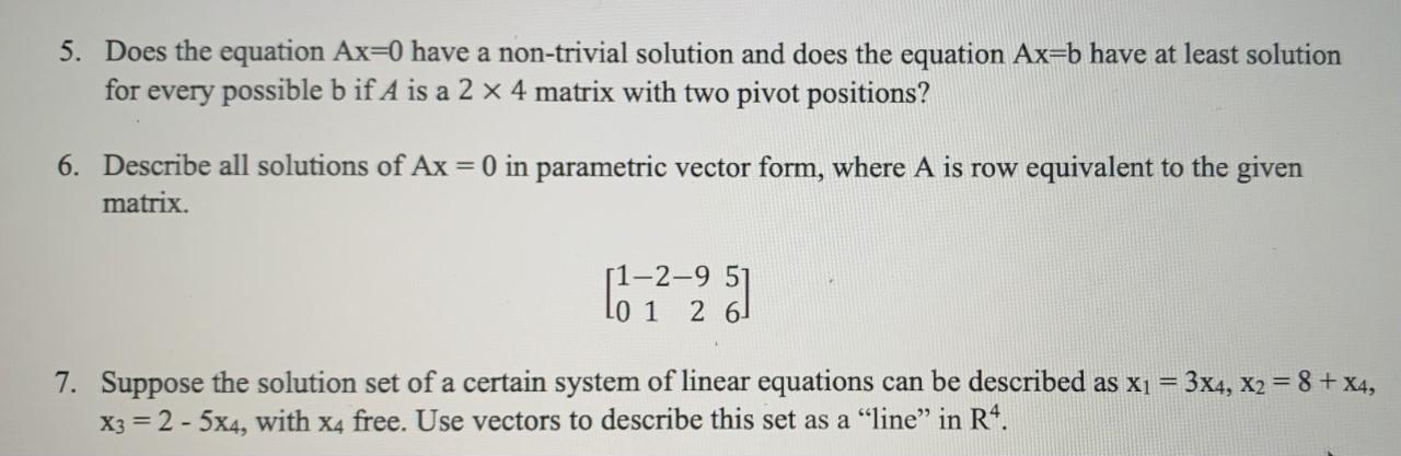 Solved 5. Does the equation Ax=0 have a non-trivial solution | Chegg.com