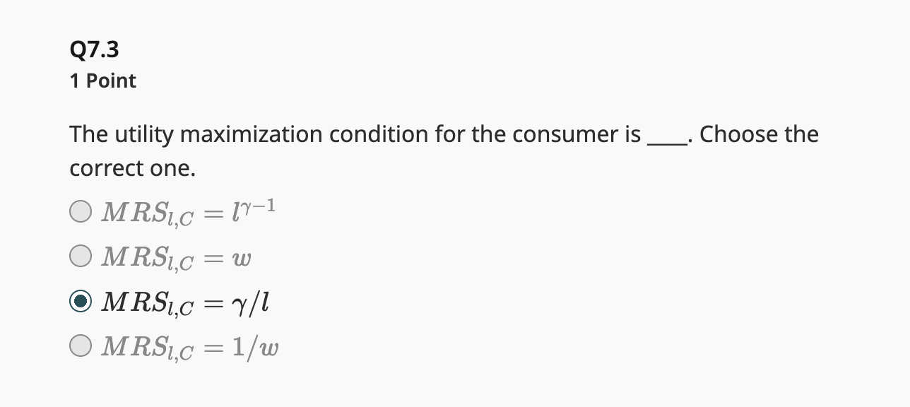 Solved R Nq7 3 1 Point The Utility Maximization Condition