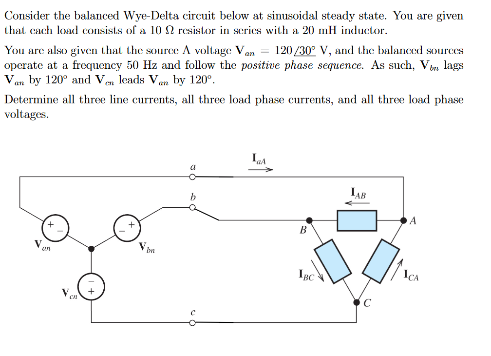 Solved = an Consider the balanced Wye-Delta circuit below at | Chegg.com