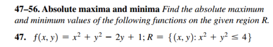Solved 47–56. Absolute maxima and minima Find the absolute | Chegg.com
