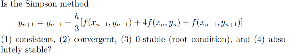 Solved Is the Simpson method | Chegg.com