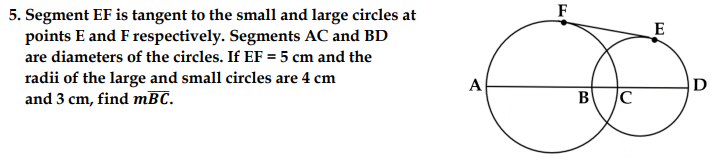 Solved F E 5. Segment EF is tangent to the small and large | Chegg.com
