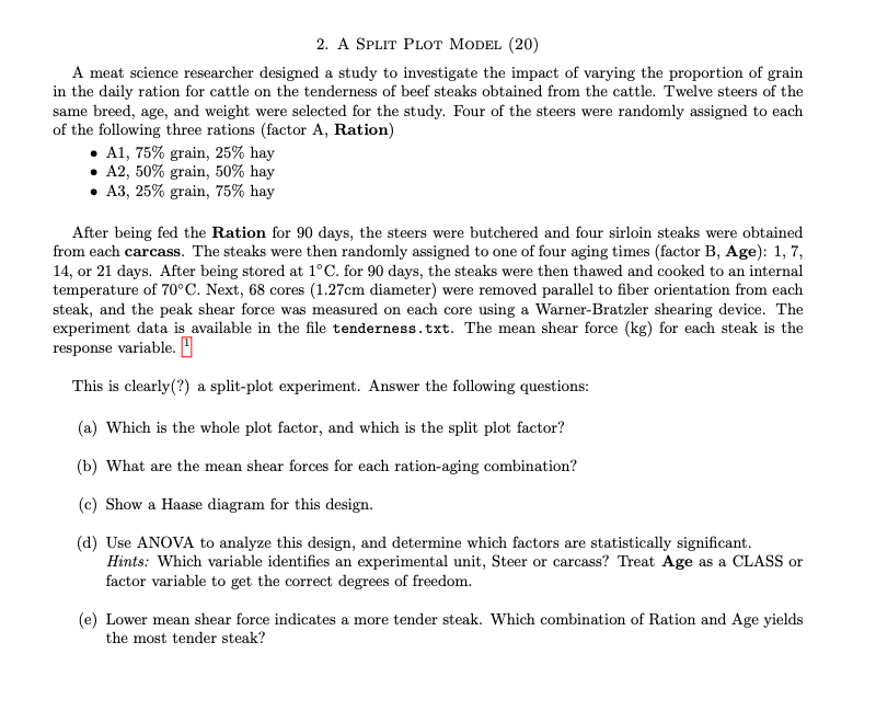 Solved 2. A Split Plot Model (20) A meat science researcher | Chegg.com