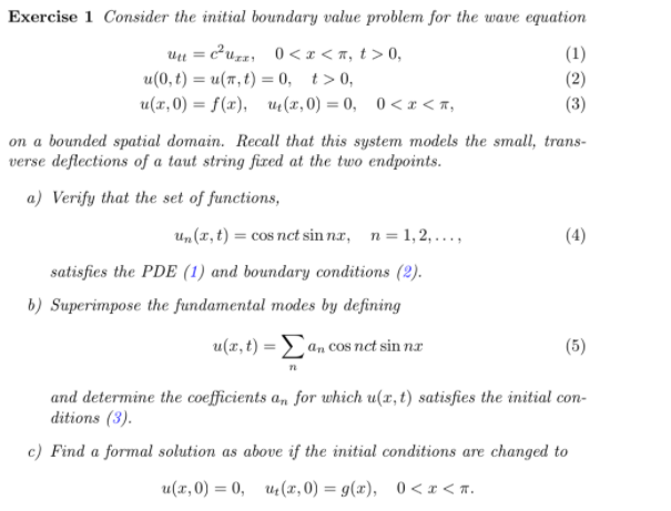 Exercise 1 Consider the initial boundary value | Chegg.com