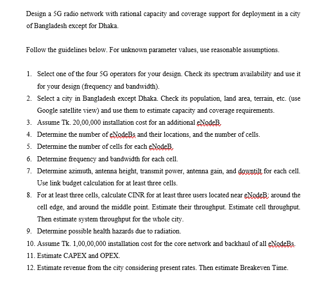 Solved Design a 5G radio network with rational capacity and | Chegg.com