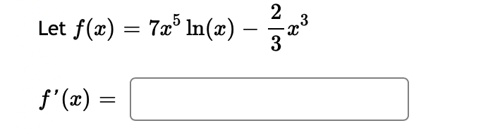 Solved 2 3܂ Let f(c) - 7c'ln(c) - e 3 j' (a) - | Chegg.com
