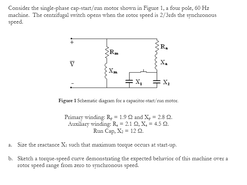 Solved Consider the single-phase cap-start/run motor shown | Chegg.com