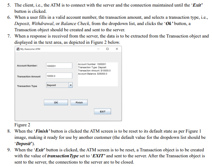 Solved 5. The client, i.e., the ATM is to connect with the | Chegg.com