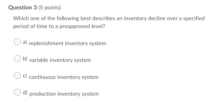 Solved Question 3 (5 points) Which one of the following best | Chegg.com