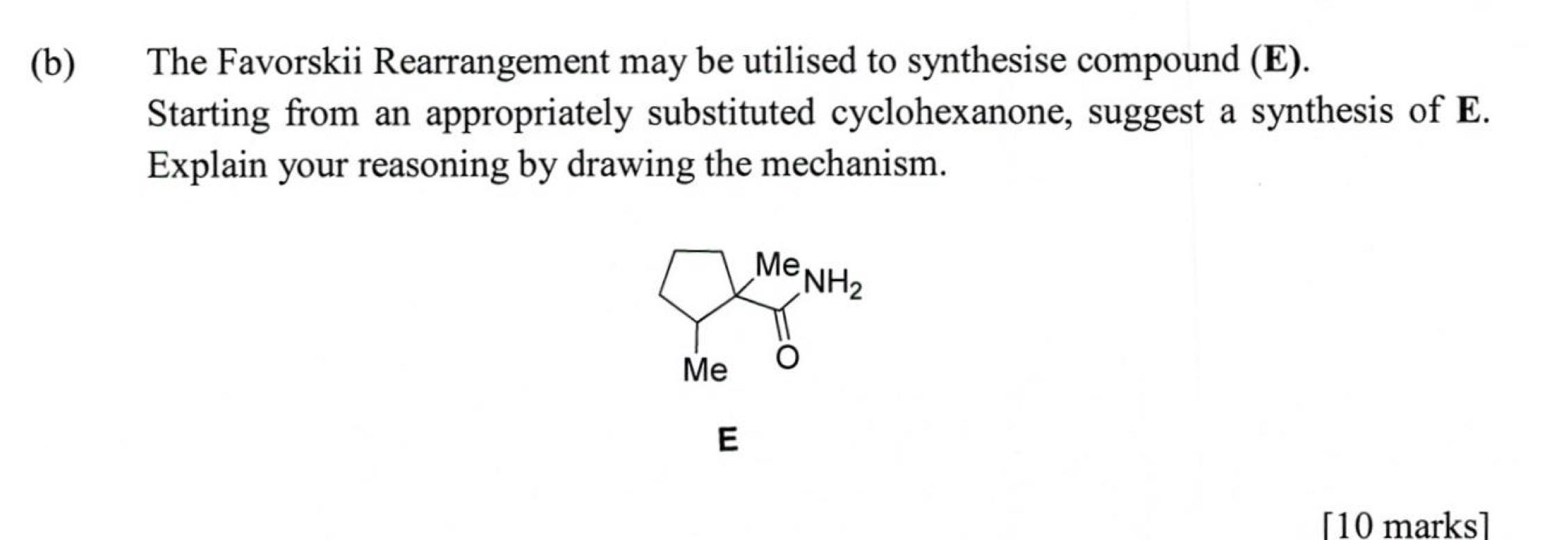 Solved b) The Favorskii Rearrangement may be utilised to | Chegg.com