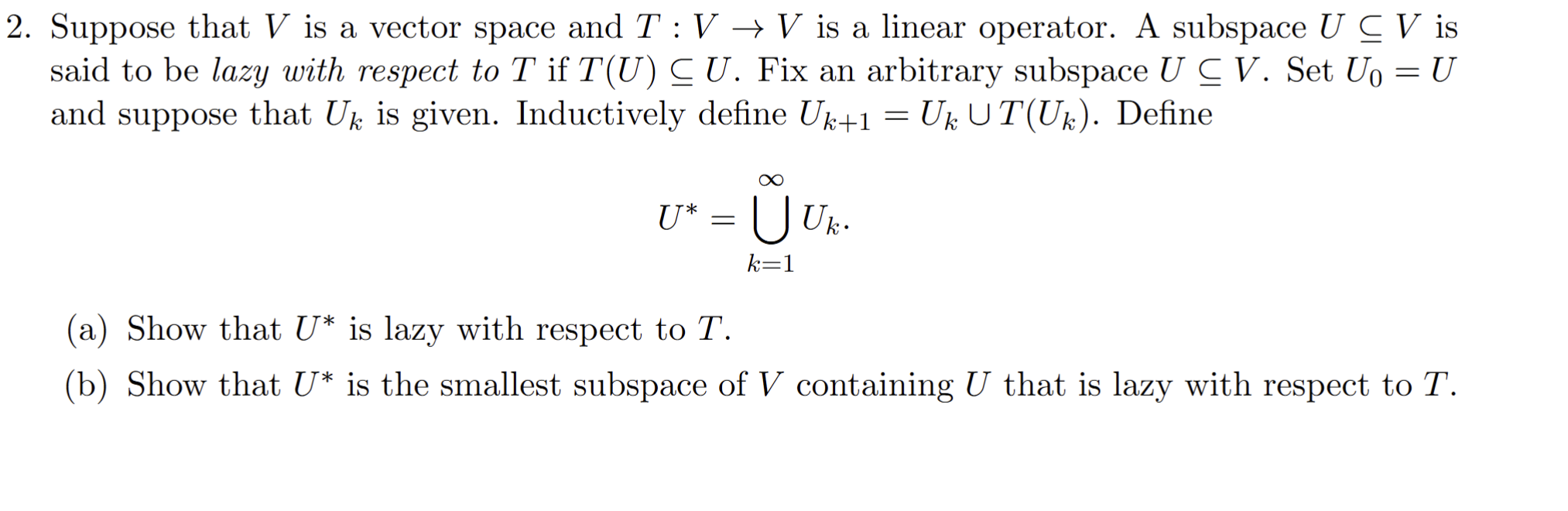 Solved Suppose that V is ﻿a vector space and T:V→V is ﻿a | Chegg.com