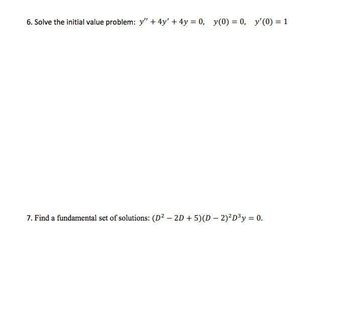 Solved 6. Solve the initial value problem: | Chegg.com