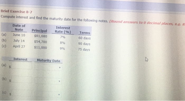 Solved Brief Exercise 8-7 Compute interest and find the | Chegg.com Solved Brief Exercise 8-7 Compute interest and find the | Chegg.com