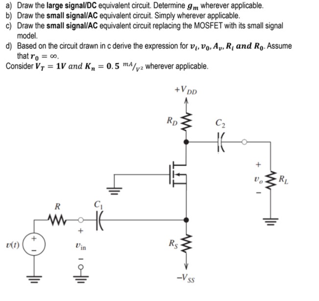 Solved a) Draw the large signal/DC equivalent circuit. | Chegg.com