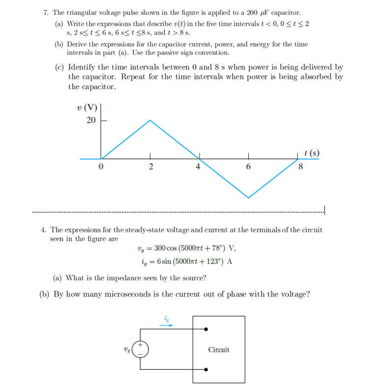 Solved 7. The triangular voltage pulse shown in the figure | Chegg.com