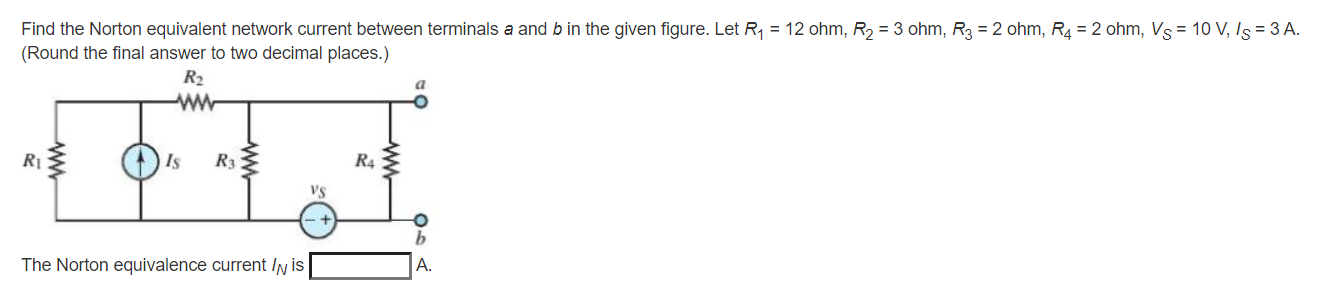 Solved Find the Norton equivalent network current between | Chegg.com