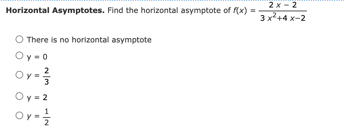 Solved Horizontal Asymptotes. Find the horizontal asymptote | Chegg.com