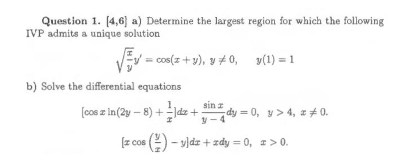 Solved Question 1. [4,6] a) Determine the largest region for | Chegg.com
