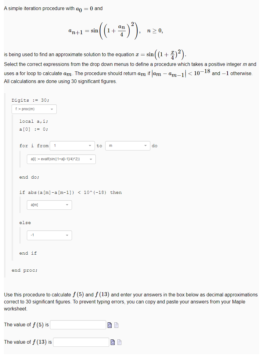 Solved A simple iteration procedure with a0=0 and | Chegg.com