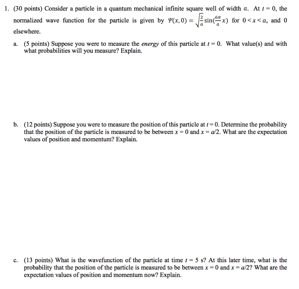 Solved 1. (30 points) Consider a particle in a quantum | Chegg.com