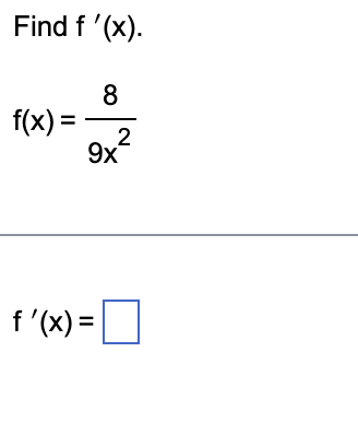 Solved Find f′(x) f(x)=9x28 f′(x)= | Chegg.com