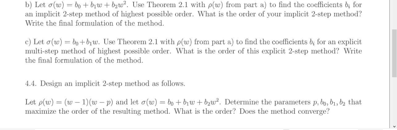 b) Let σ(w)=b0+b1w+b2w2. Use Theorem 2.1 with ρ(w) | Chegg.com