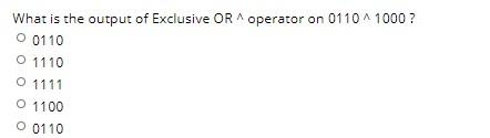 Solved What is the output of Exclusive OR operator on | Chegg.com