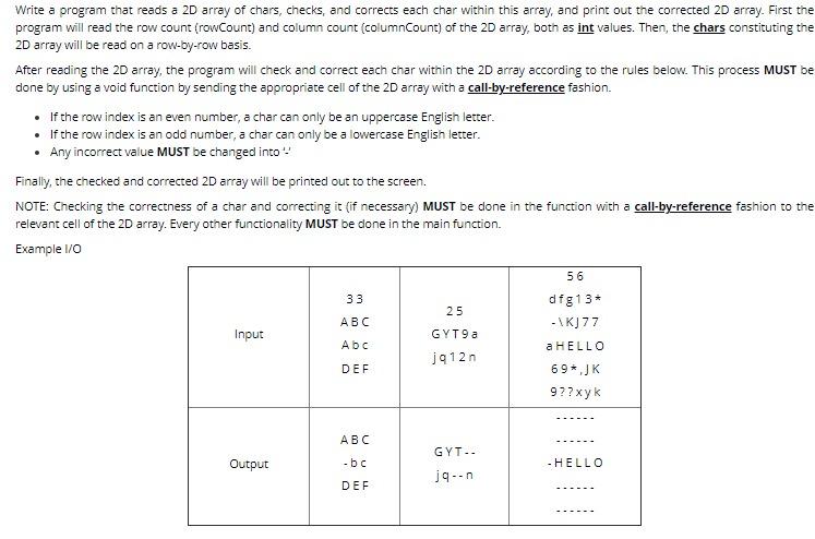 Solved Write a program that reads a 2D array of chars, | Chegg.com