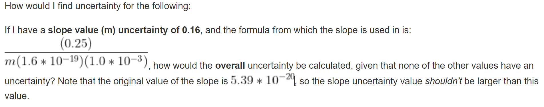 Solved How would I find uncertainty for the following: If I | Chegg.com
