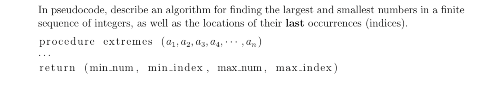 Solved In pseudocode, describe an algorithm for finding the | Chegg.com