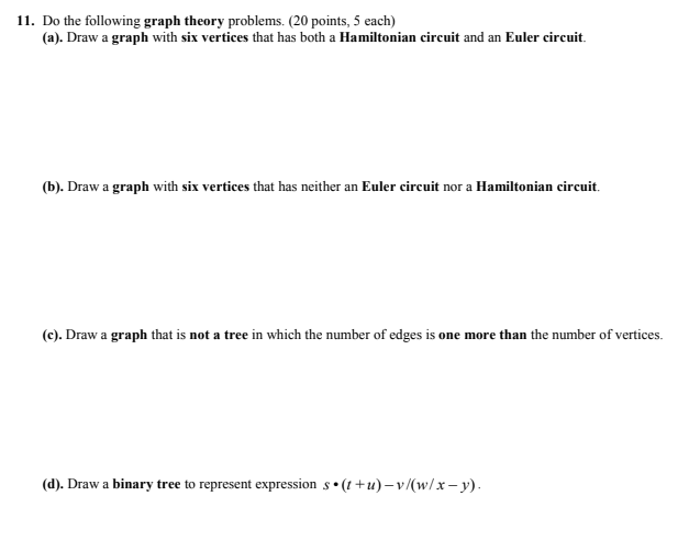 Solved 11. Do the following graph theory problems. (20 | Chegg.com