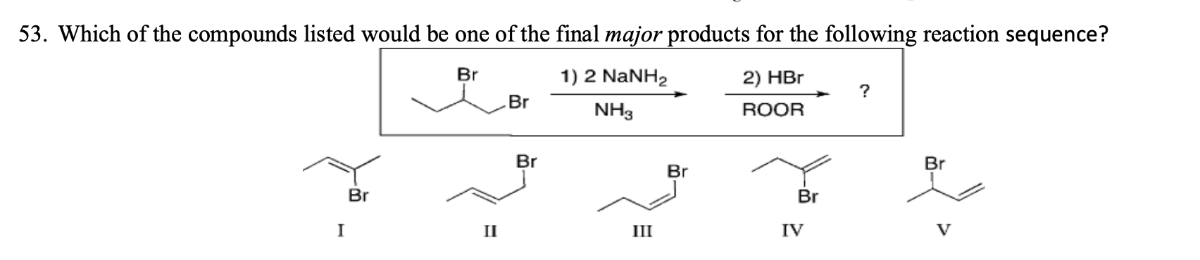 Solved 53. Which of the compounds listed would be one of the | Chegg.com