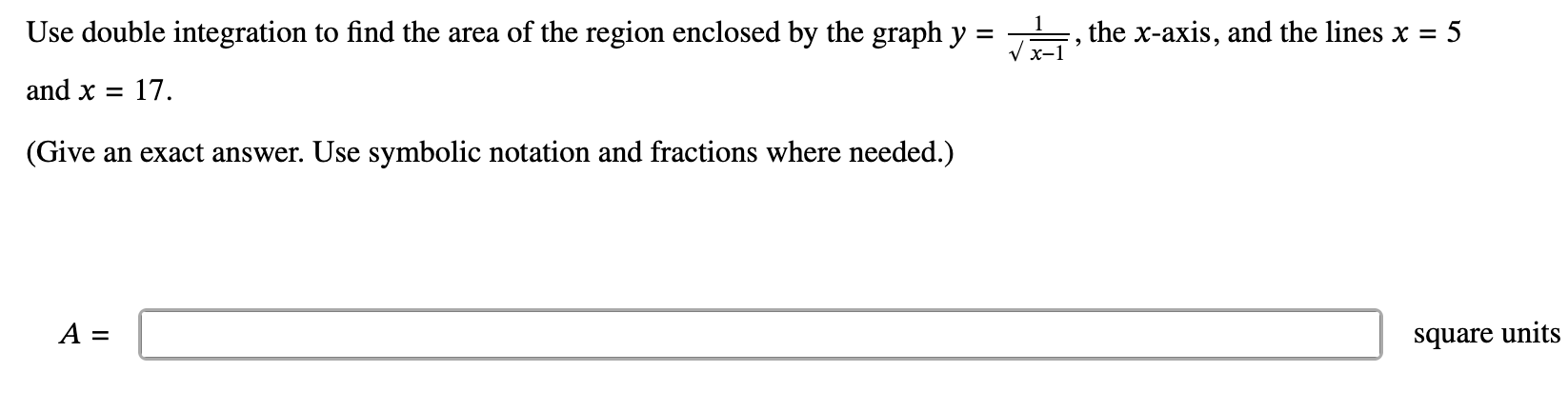 Solved Use double integration to find the area of the region | Chegg.com