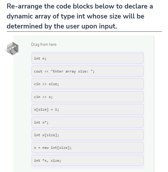 Solved Re Arrange The Code Blocks Below To Declare A Dynamic 