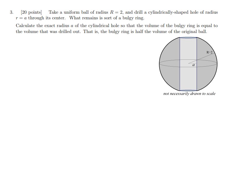Solved [20 ﻿points] ﻿Take a uniform ball of radius R=2, ﻿and | Chegg.com
