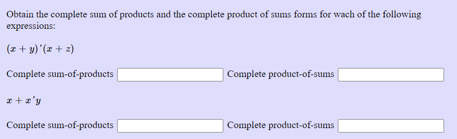 Solved Obtain the complete sum of products and the complete | Chegg.com