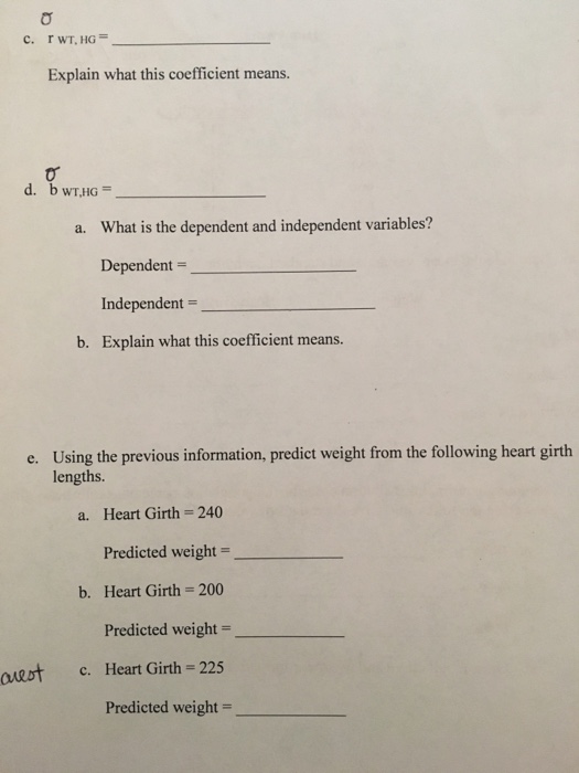 Solved Heart Girth, in Weight, lb 641 633 651 Animal 214 215 | Chegg.com