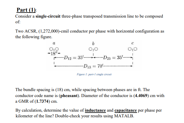 Solved Part (1):Consider a single-circuit three-phase | Chegg.com